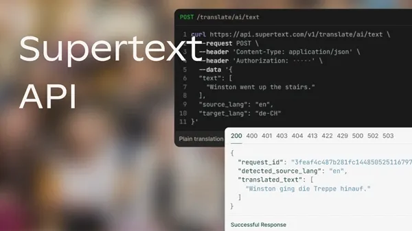 Ganze Websites in Minuten übersetzen – mit der neuen Supertext API